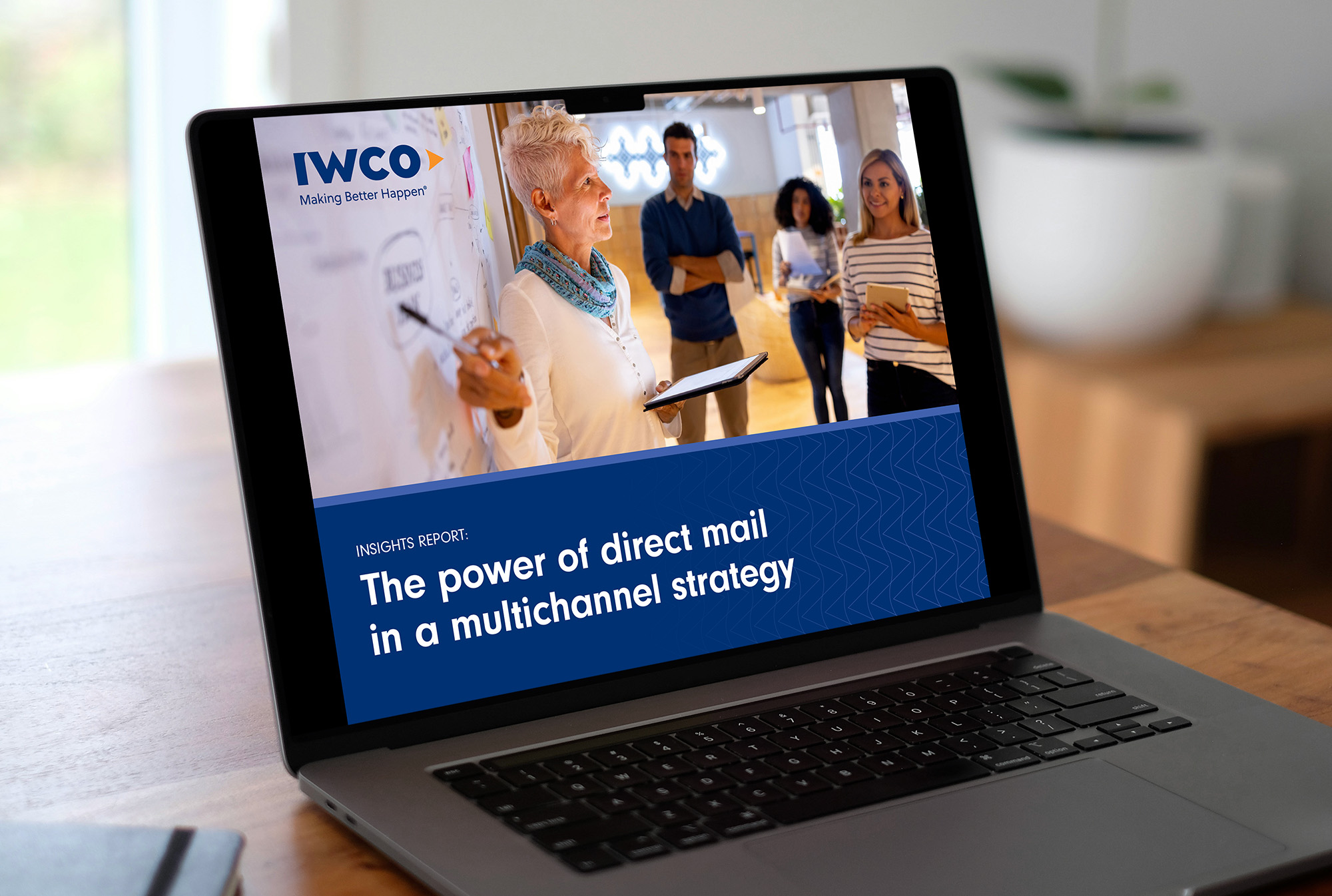 The Power of Direct Mail in a Multichannel Strategy - IWCO